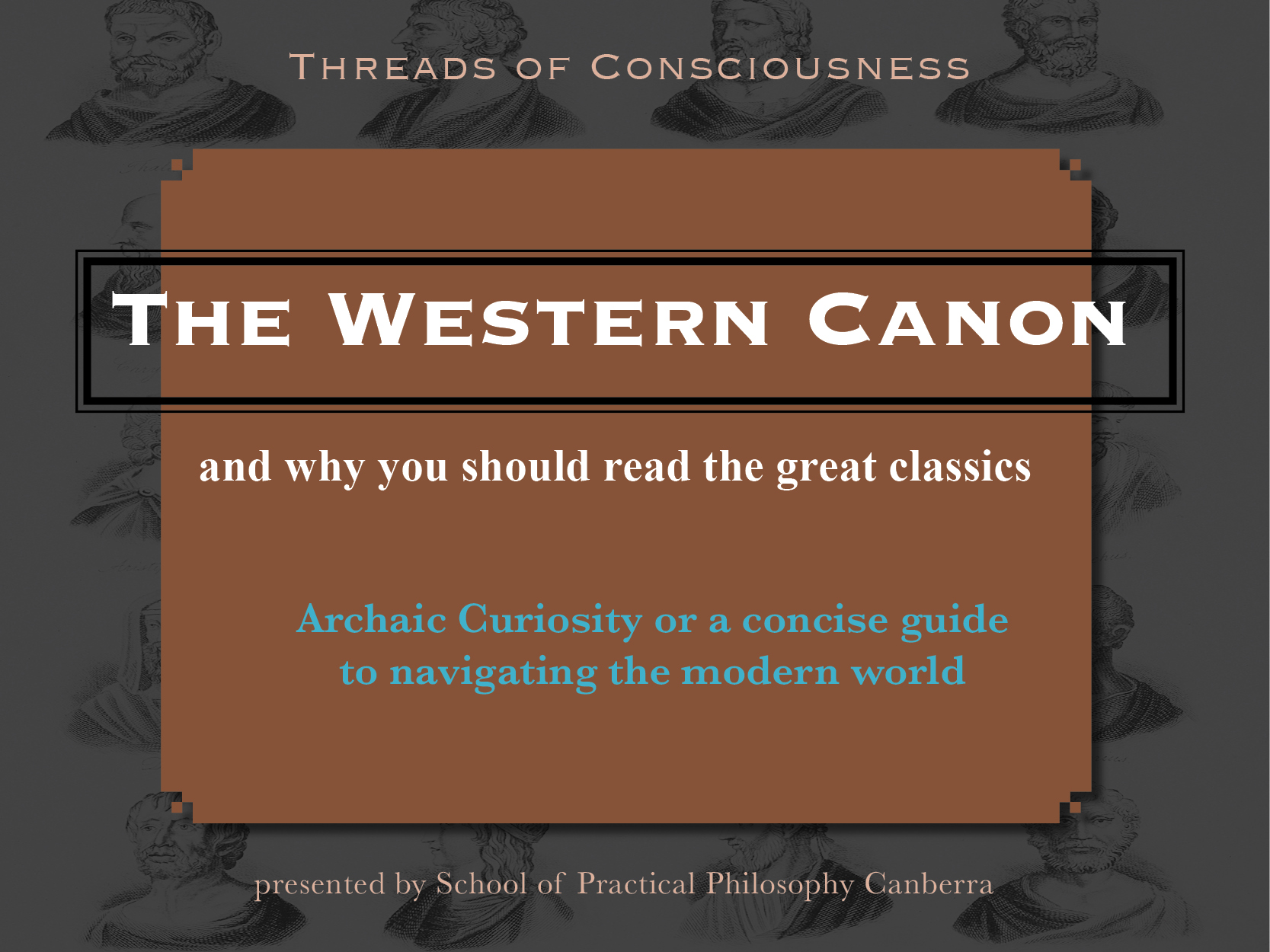 Western Canon -Is it relevant today? | Region Canberra